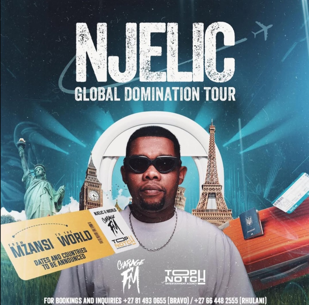 Njelic Announces Global Domination Tour – Taking Amapiano to the World ...